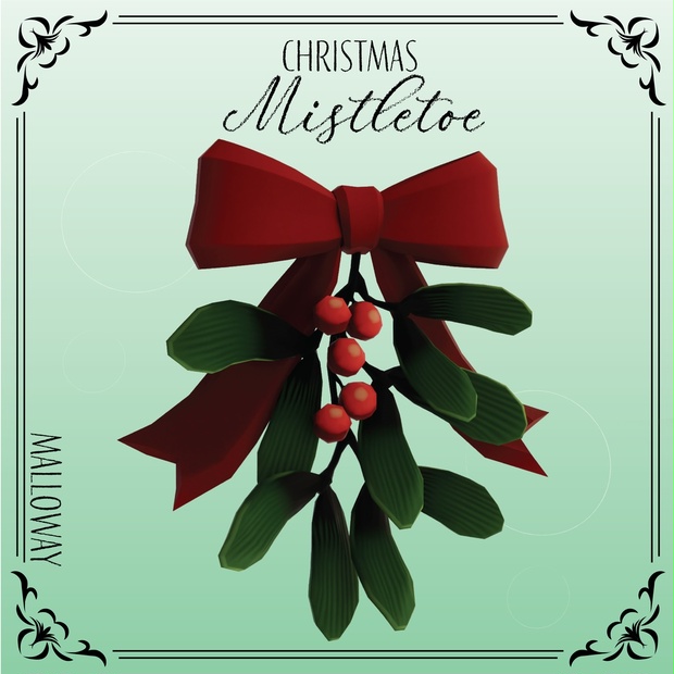 VRC Christmas Mistletoe - malloway - BOOTH