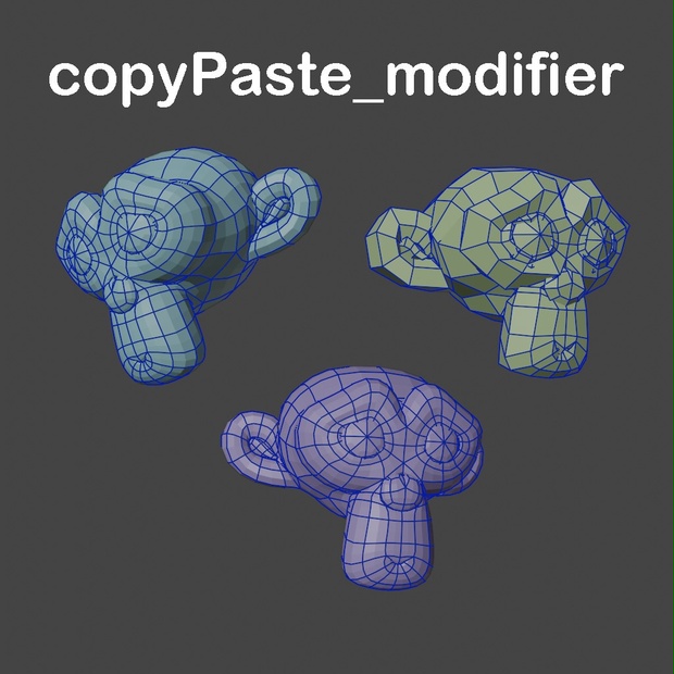 モデファイアタブでコピペができるアドオン - koromo-lime - BOOTH