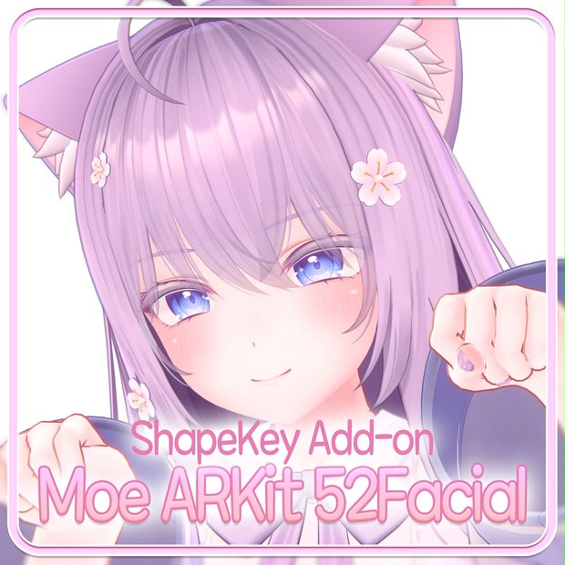 Moe PerfectSync(52ARKit) Facial Shapekey - Mya - BOOTH