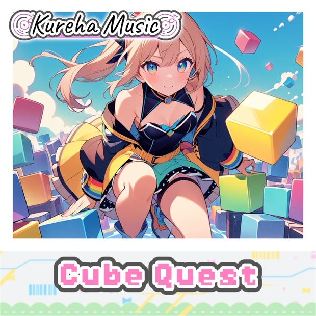 30【フリーBGM】Cube Quest / 1時間 【弾む/明るい/kawaii future bass/作業/配信/60min】 - Kureha Music - BOOTH