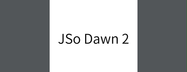 JSo Dawn 2 - jso at booth since 2020 - BOOTH