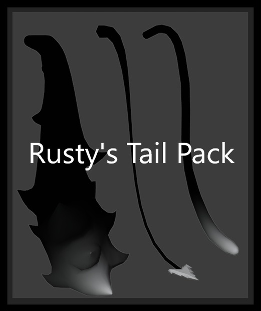 Rusty's Tail Pack V1.1 - Rusty's Assets - BOOTH