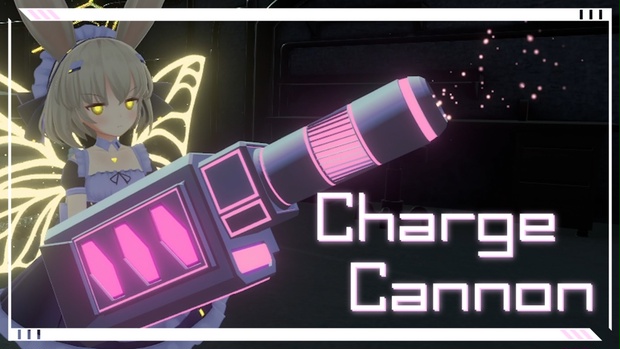 【VRChat想定】Charge_Cannon - はにゅクラフト - BOOTH