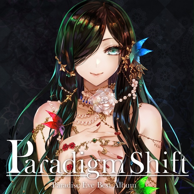 【通常盤】Paradigm shift -Paradise Eve Best Album- - 永遠屋-ParadiseEve公式通販- - BOOTH