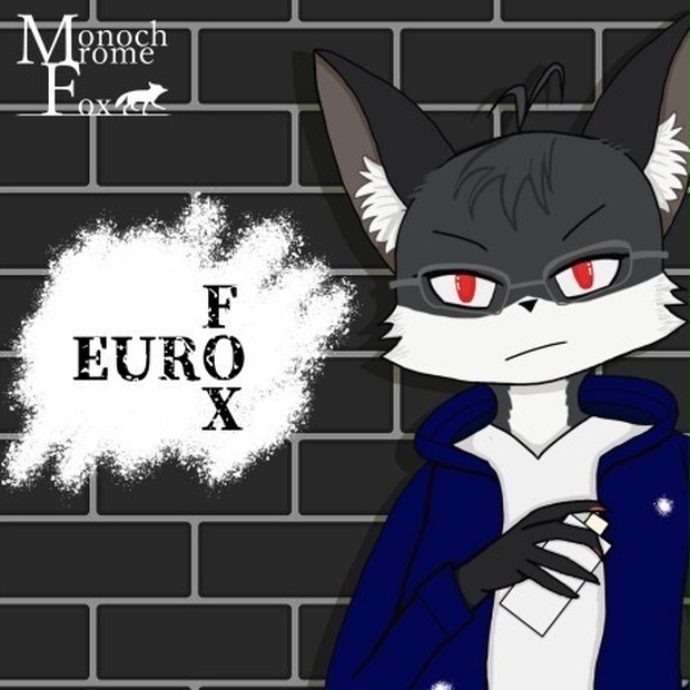 EURO FOX - Monochrome Fox - BOOTH