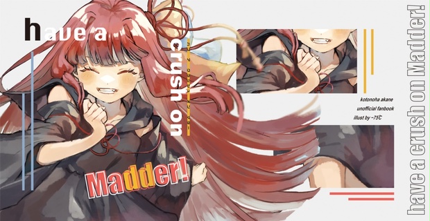 have a crash on Madder! - 75-nago - BOOTH