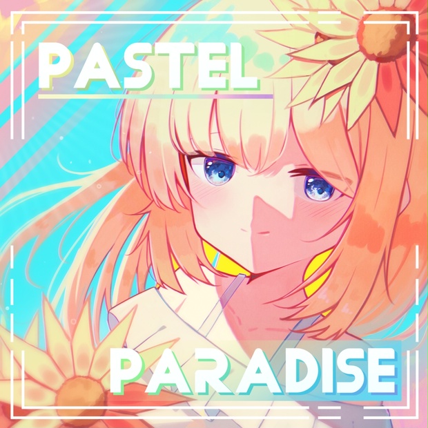 Pastel Paradise - Aqunova Works - BOOTH