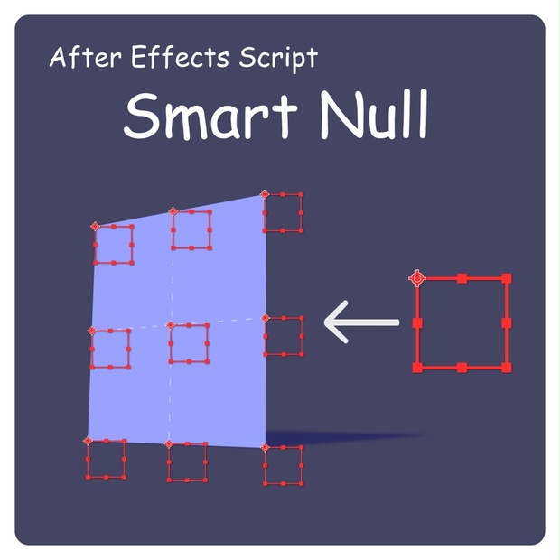 【After Effects スクリプト】Smart Null - miya-script - BOOTH