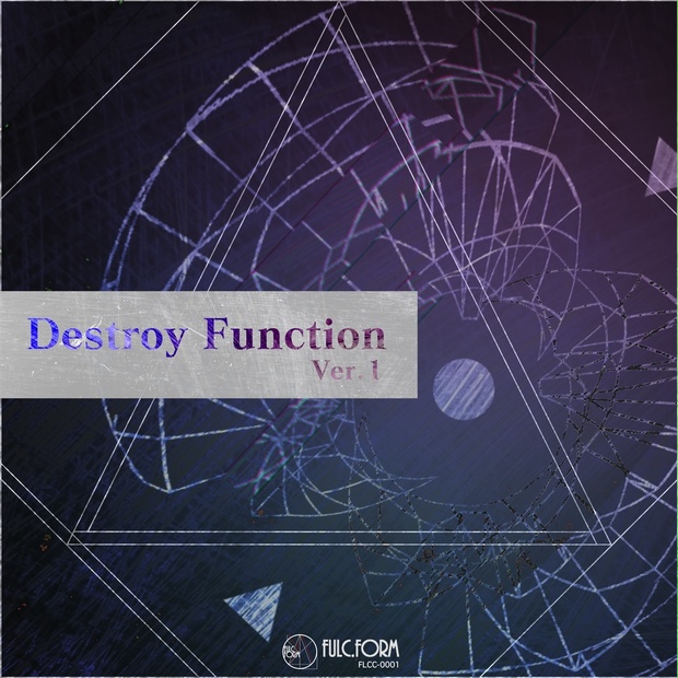 Destroy Function ver.1 - Fulc.form - BOOTH