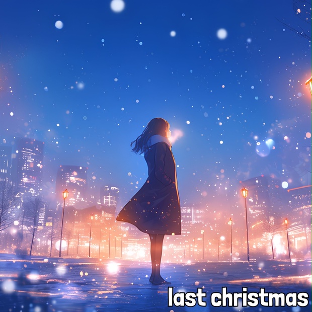 last christmas - lastchoco - BOOTH