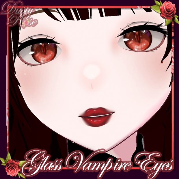 [Vroid]🌹 Glass Vampire Eyes🌹 - DustybyRose - BOOTH
