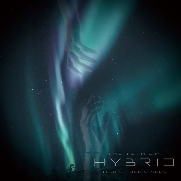 Hybrid - TearsFallSpills - BOOTH