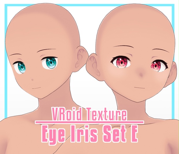 VRoid Texture - Eye Iris Set E - LittleMoxie's Madhouse - BOOTH