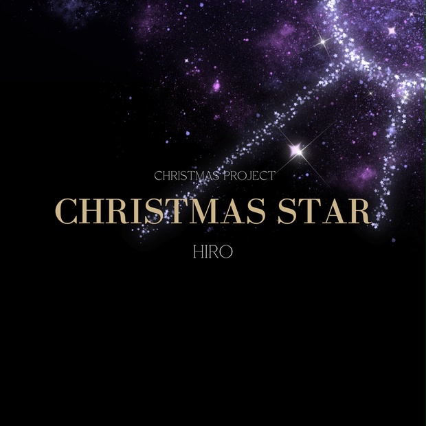 Christmas star - Hiro-officialmusic - BOOTH