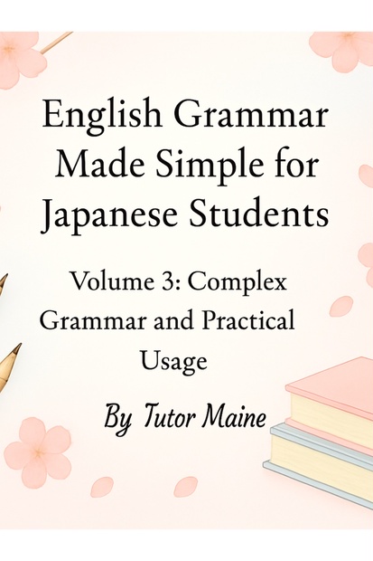 English Grammar Made Simple Volume 3 - maineebooks - BOOTH