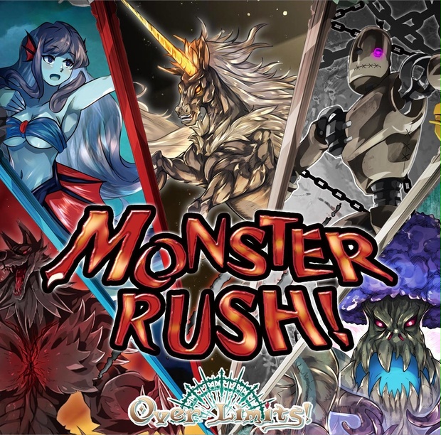 MONSTER RUSH! - Over Limits!のBooth - BOOTH