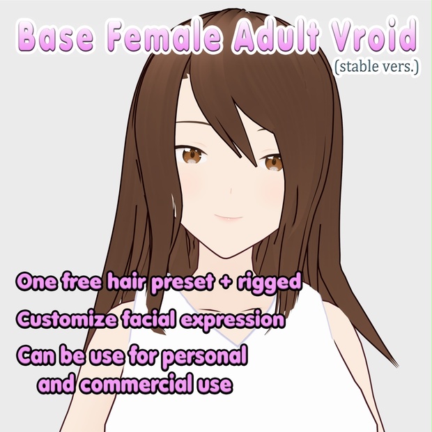 Female Adult Base Vroid Model (Stable.Vers) - V.Y Atelier - BOOTH