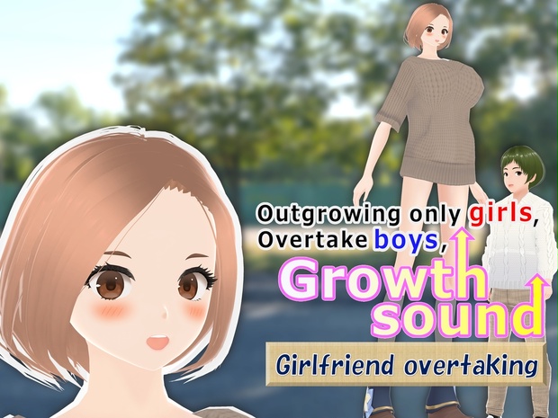 Outgrowing only girls, Overtake boys, Growth sound. Girlfriend ...