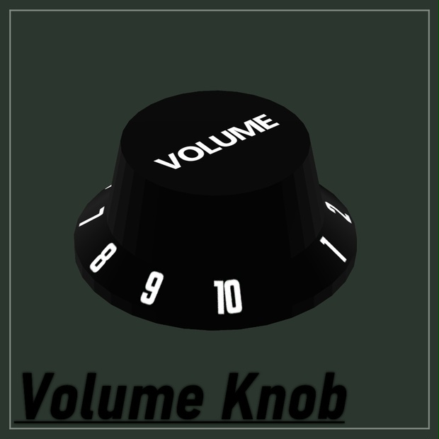 【VRChat想定】Volume ツマミ - Shrike's - BOOTH