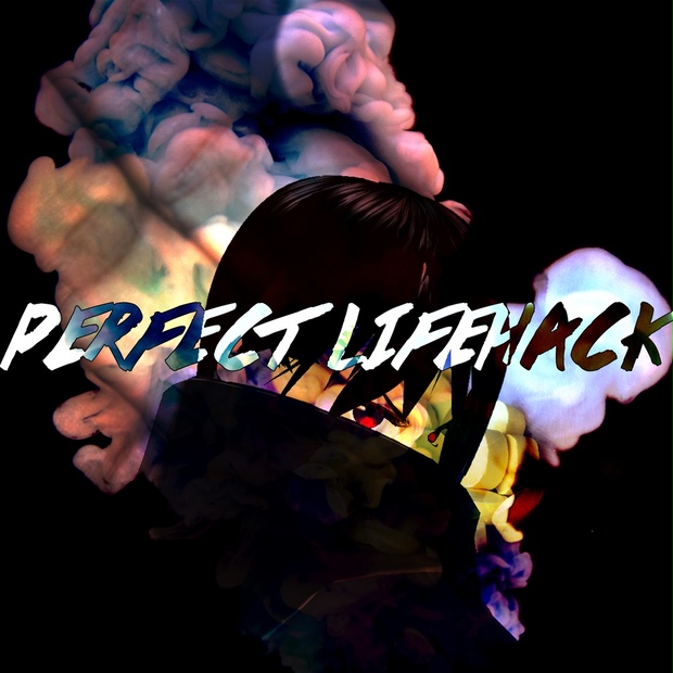 Perfect Lifehack -single- - kill-em-all-rec - BOOTH