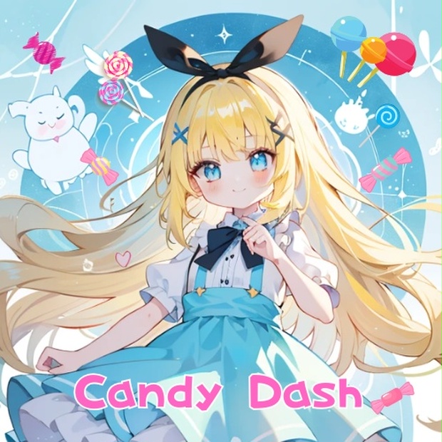 Candy Dash - SERINA BGM - BOOTH