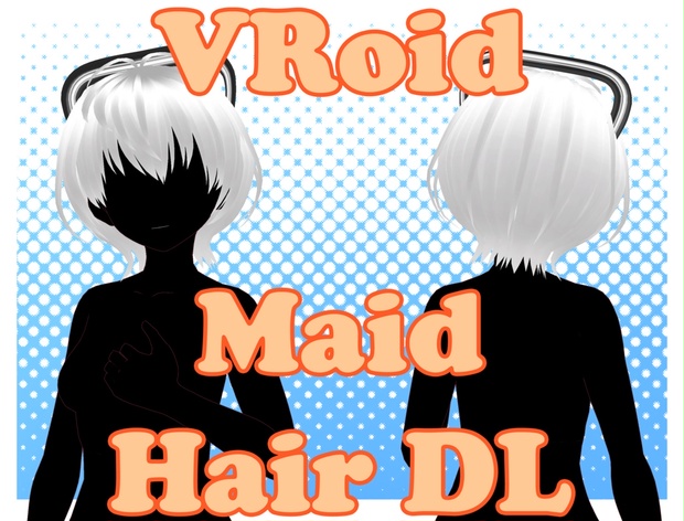[VRoid-MMD] Maid Hair Preset DL - Zebracorn-chan - BOOTH