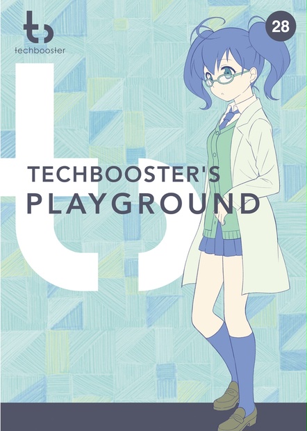 TechBooster's Playground 【技術書典3新刊】 - TechBooster - BOOTH
