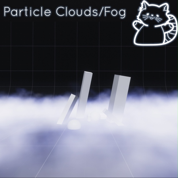 Unity/VRChat Particle Clouds/Fog - ReddPanda - BOOTH