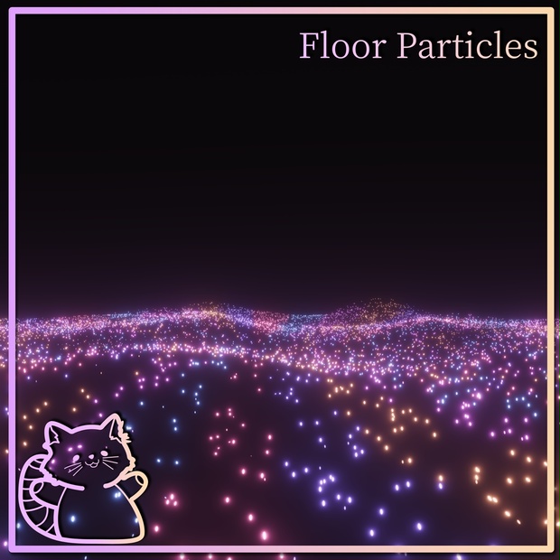 Unity/VRChat Floor Particles - ReddPanda - BOOTH