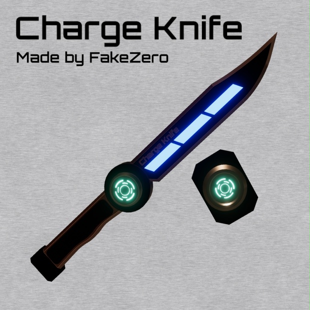 3Dモデル「チャージナイフ」[チャージシリーズ] - FakeZero Studio - BOOTH