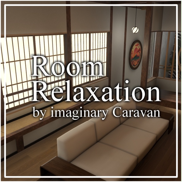 Room Relaxation by Coquelicotz - Imaginary Caravan by Coquelicotz - BOOTH