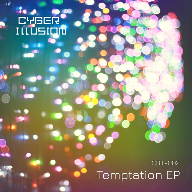 Temptation EP - Cyber Illusion - BOOTH