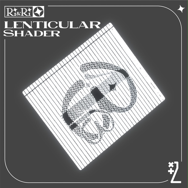 LENTICULAR Shader - Ri&Ri - BOOTH