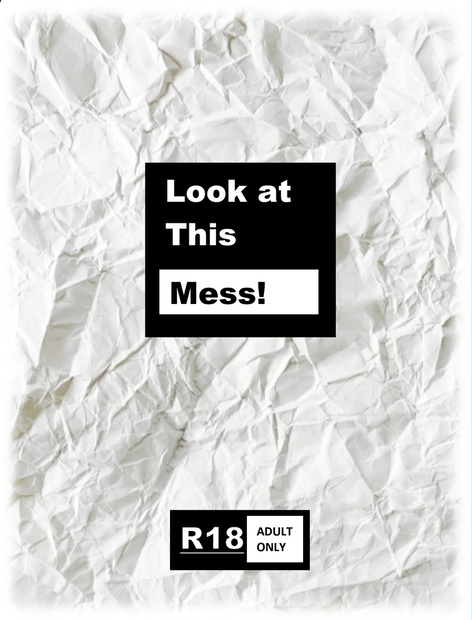 Look at this mess! - ＆DEXTER - BOOTH