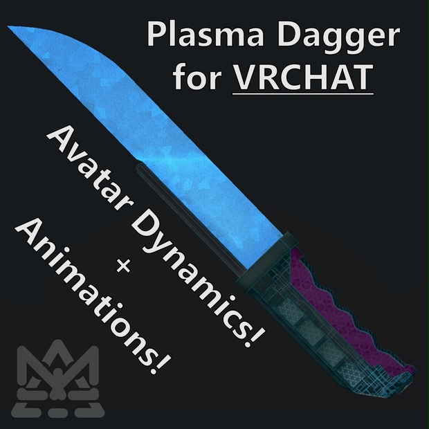 VRChat Plasma Dagger - [VRチャット, ダガー, 近接武器, アバターダイナミクス, 武器] - kyrowovrc ...