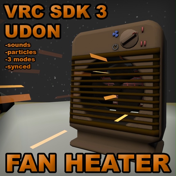 [udon vrchat] fan heater ( asmr sound and particle system, network synced ) unitypackage for ...