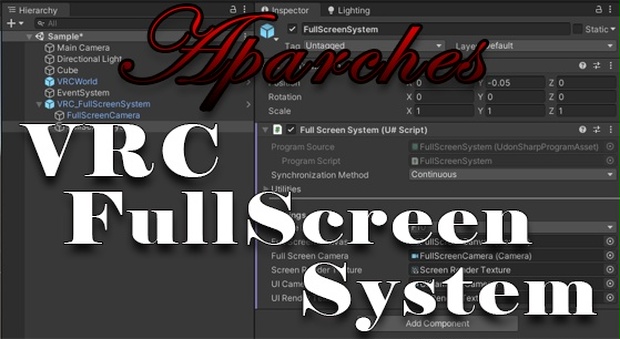 [VRC/Udon] Full Screen System - Aparche Laboratory - BOOTH