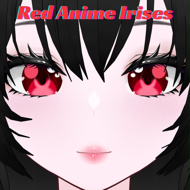 Red Anime Vroid Irises - Andromeda Designs - BOOTH