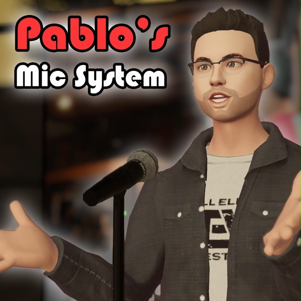 Pablo's Mic System for VRChat - PablosCorner's Shop - BOOTH