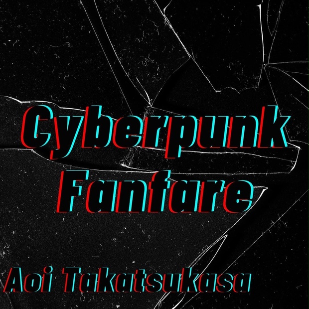 Cyberpunk Fanfare - DSKRグッズショップ - BOOTH