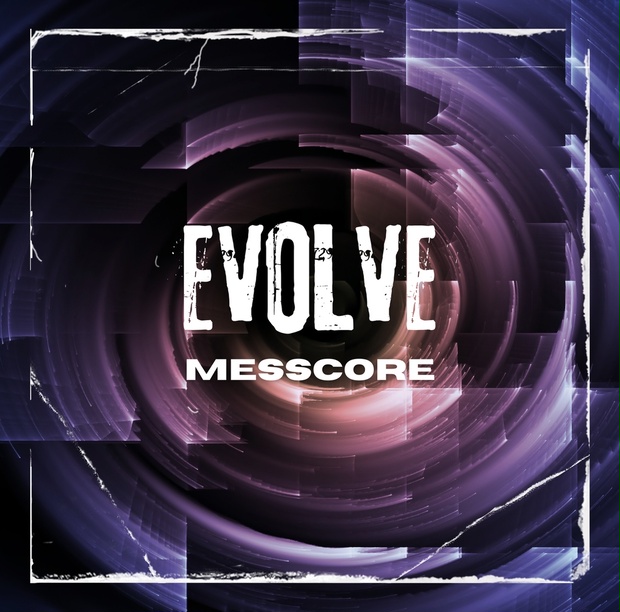MESSCORE 1st EP「Evolve」 - MESSCORE - BOOTH
