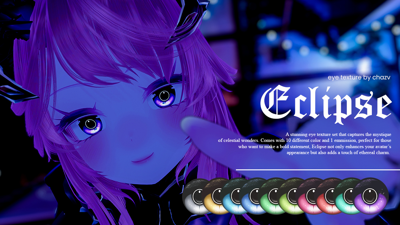 [VRCHAT EYE TEXTURE] Eclipse - Chazv Studio - BOOTH