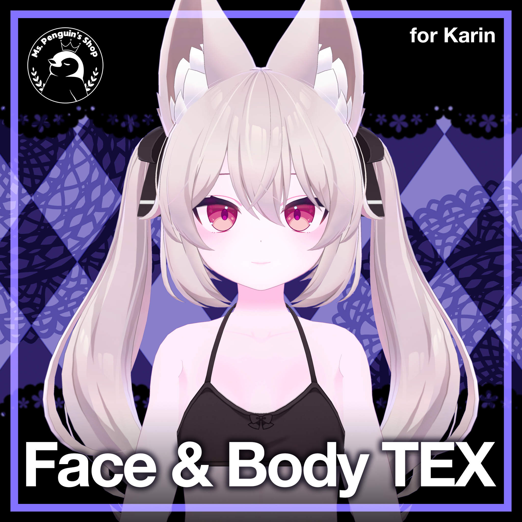[Free] Face & Body texture for Karin / 顔とボディテクスチャー 【カリン用】 - Ms.Penguin ...