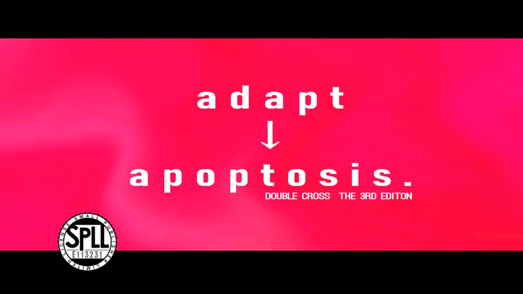 【DX3rdシナリオ】「adapt→apoptosis」SPLL:E113231 - ごった煮諸島 - BOOTH