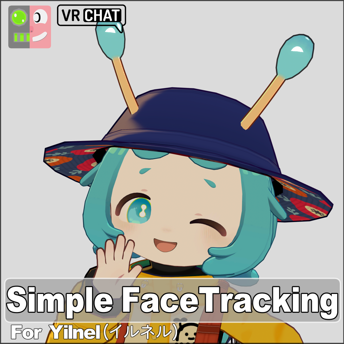 [Free] Simple FaceTracking Settings for Yilnel(イルネル ) - K-ino - BOOTH