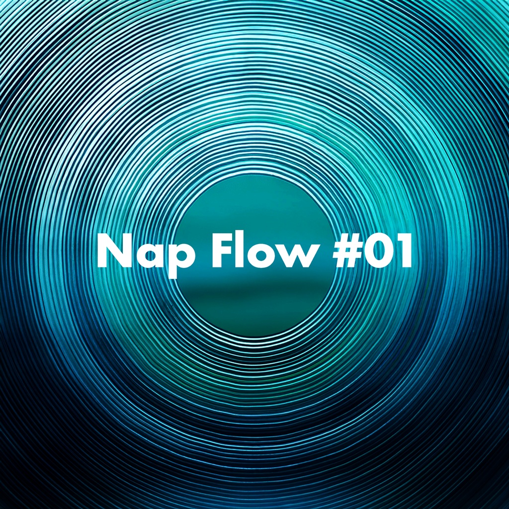 Nap Flow #01 – Music for Power Naps & Focus（仮眠と集中のための音楽） - Umiyama ...