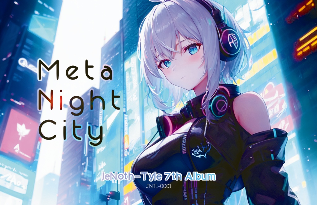 Meta Night City【Hi-res DL版】 - jeNoth-Tyle - BOOTH