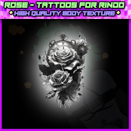 ROSE - Tattoos for [Rindo] - Body Texture - Megumin's VRC Store - BOOTH