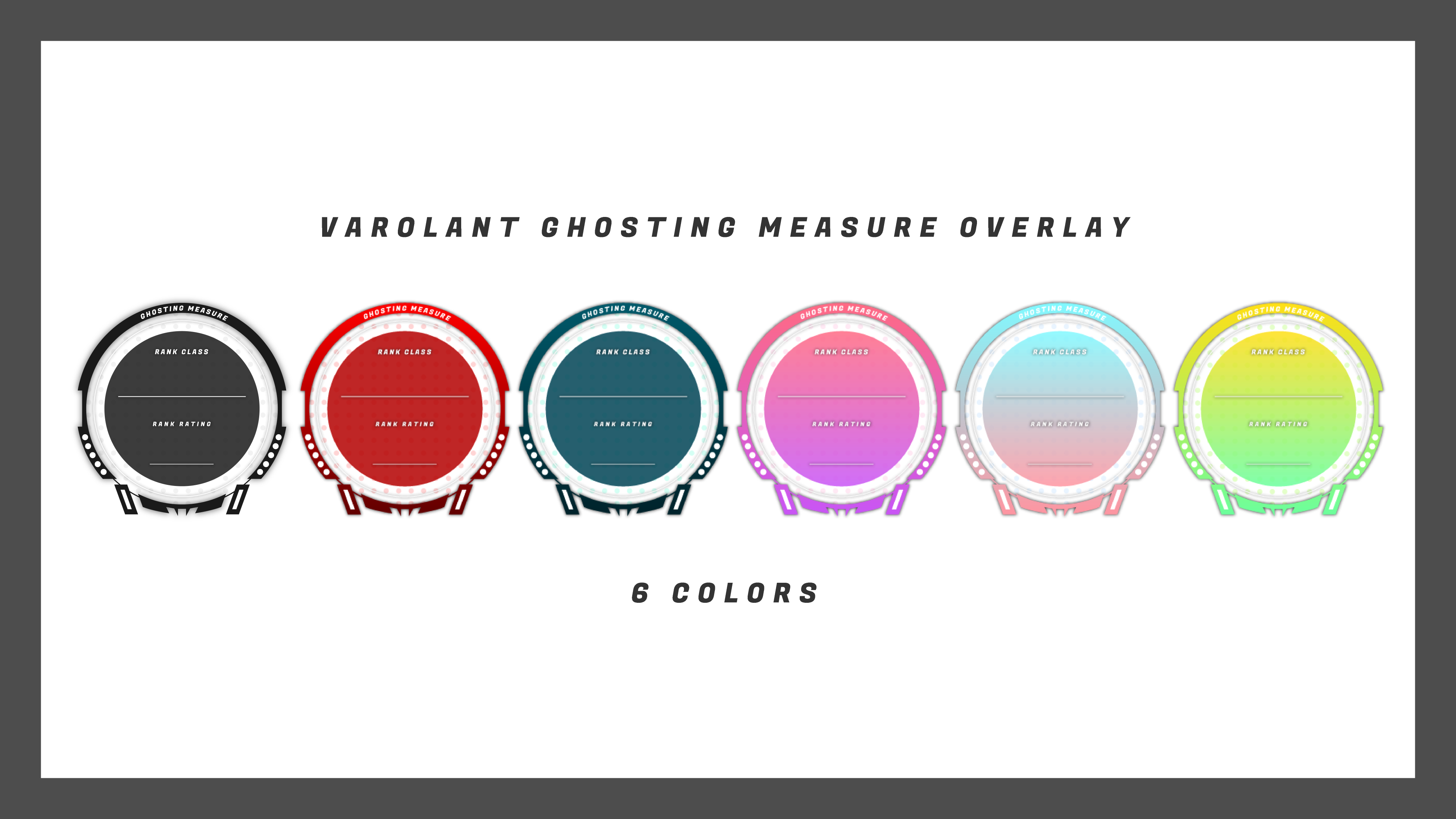 VALORANT / Ghosting Measure & Rank Overlay. - Cachette. - BOOTH