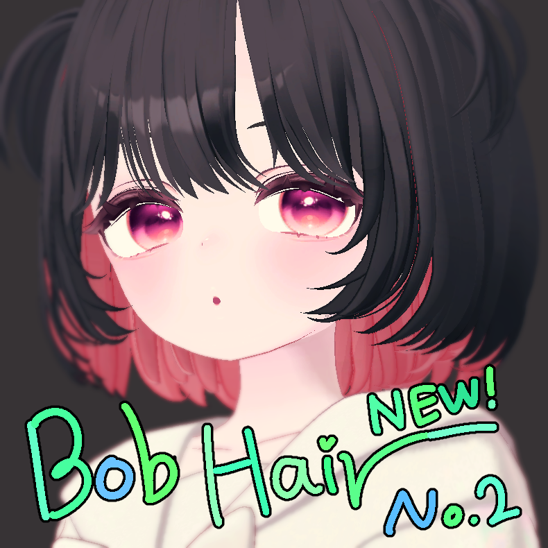 💞 bob hair new (No.2) ㅡ 【 VRChat Hair / 3Dヘアモデル】 - SweetCloud_3D - BOOTH